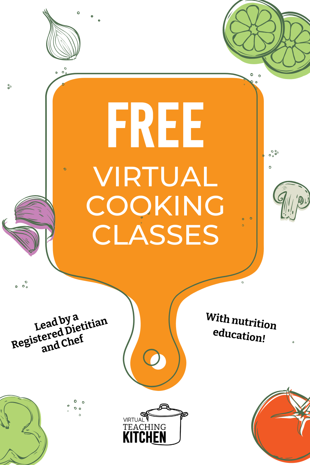 Virtual Teaching Kitchen - Chef Julie RD