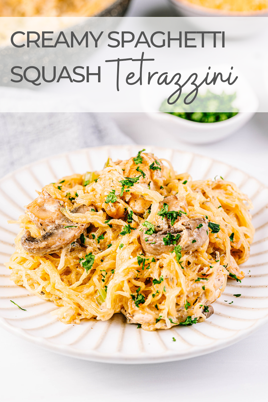 Creamy Spaghetti Squash Tetrazzini - Chef Julie Lopez, RD